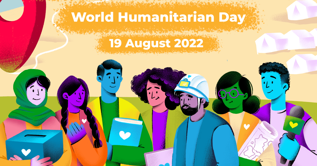 World Humanitarian Day- Honours the Humanitarians #Ittakesavillage ...